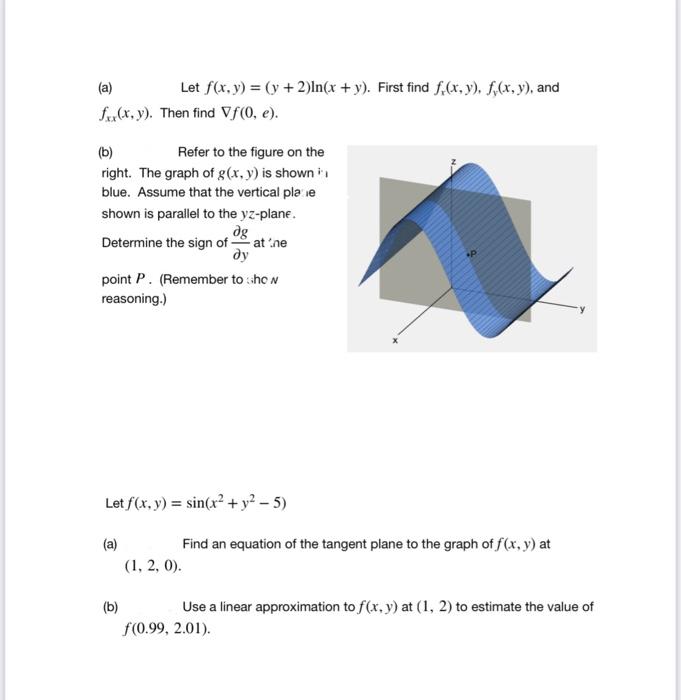 Solved (a) Let f(x,y)=(y+2)ln(x+y). First find | Chegg.com