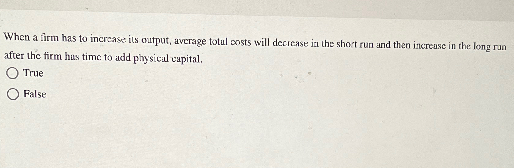 Solved When a firm has to increase its output, average total | Chegg.com