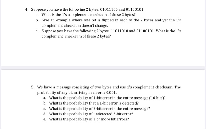 Solved 4. Suppose you have the following 2 bytes: 01011100 | Chegg.com