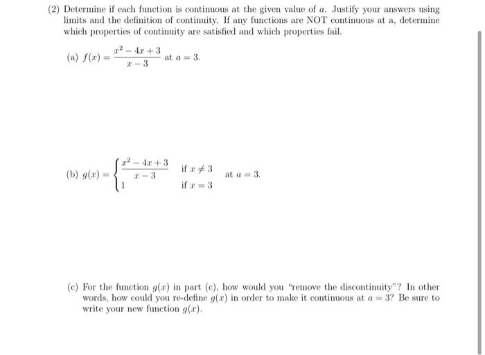 Solved (2) Determine if each function is continuous at the | Chegg.com