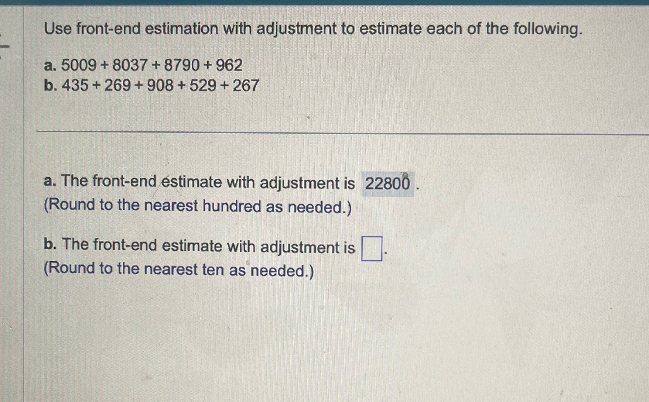 Use front-end estimation with adjustment to estimate | Chegg.com