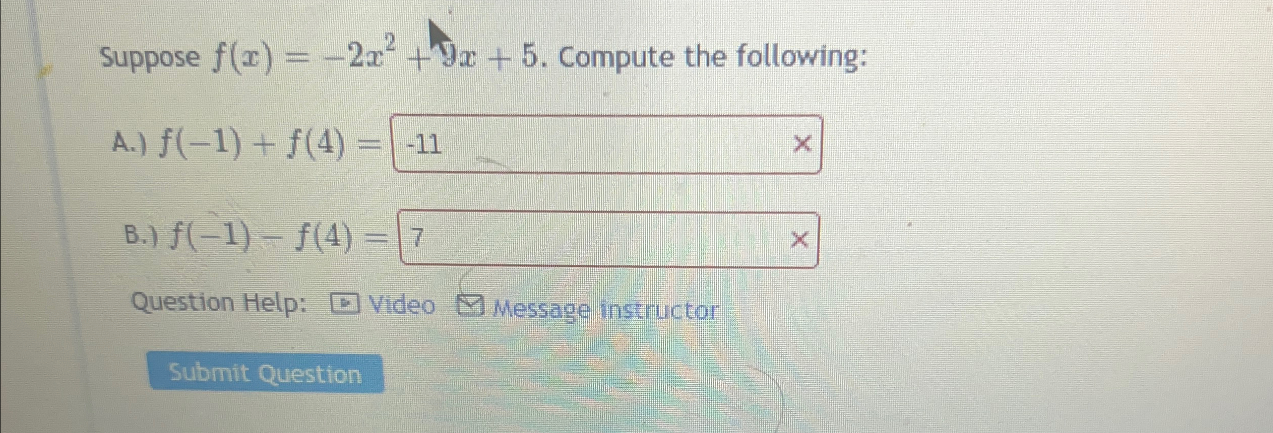 Solved Suppose f(x)=-2x2+9x+5. ﻿Compute the | Chegg.com