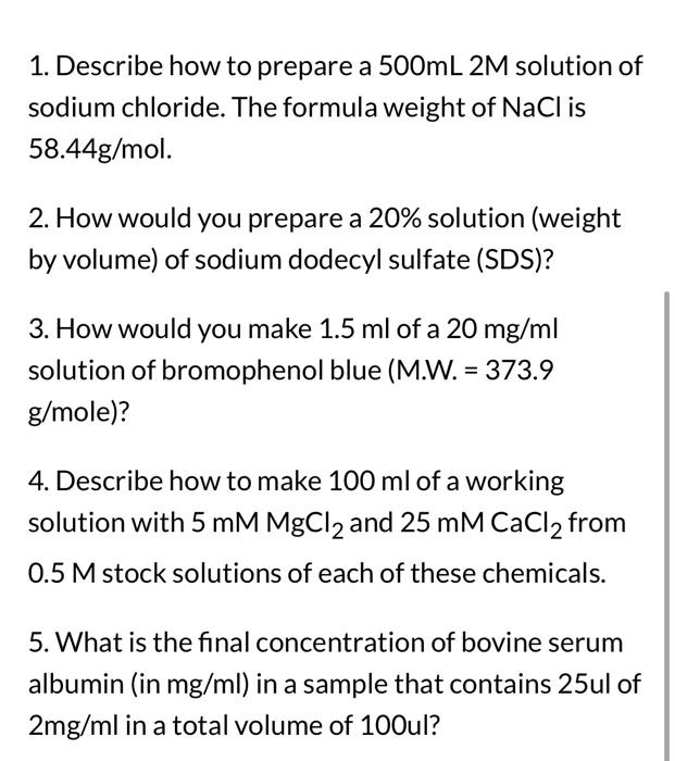 Solved 1. Describe how to prepare a 500 mL2M solution of | Chegg.com