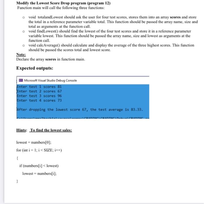 Solved Modify the Lowest Score Drop program (program 12) | Chegg.com