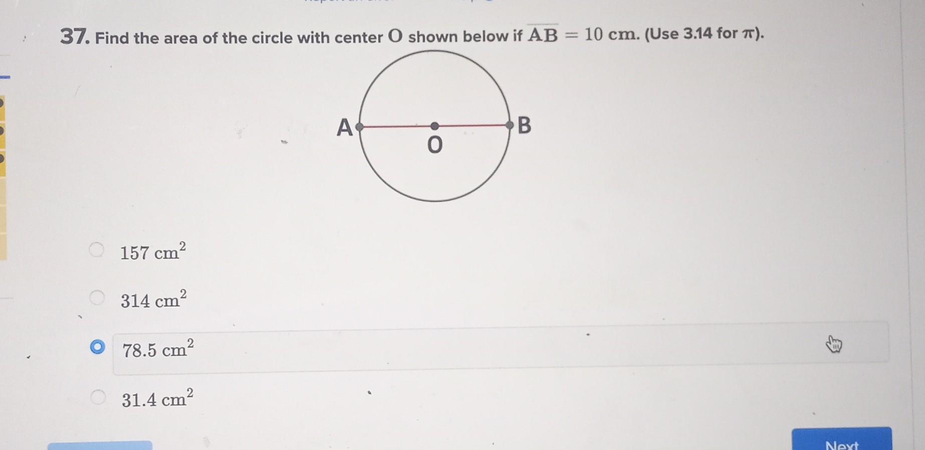 Solved 37. Find the area of the circle with center O shown | Chegg.com