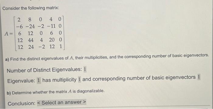 Solved Consider the following matrix: | Chegg.com
