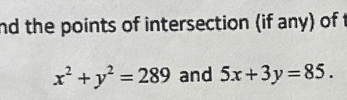 Solved find the points of intersection (if any) of the | Chegg.com