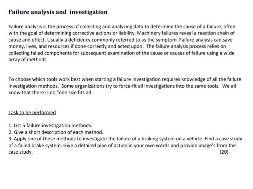 Solved Failure analysis and investigation Failure analysis | Chegg.com