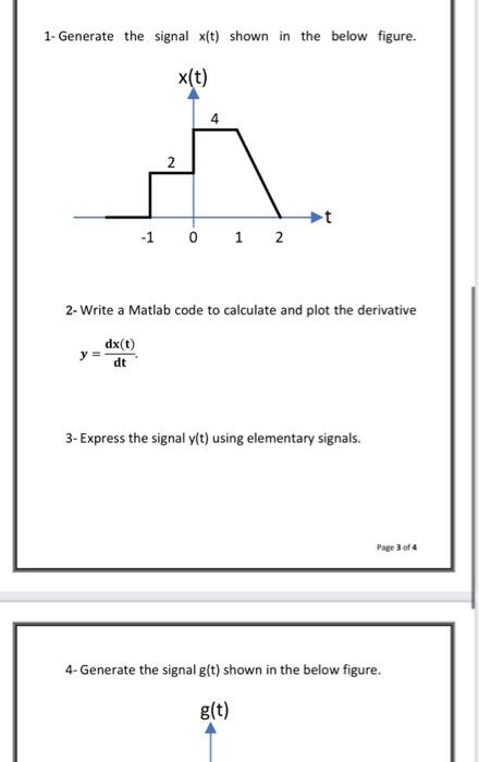 1- Generate the signal x(t) shown in the below | Chegg.com