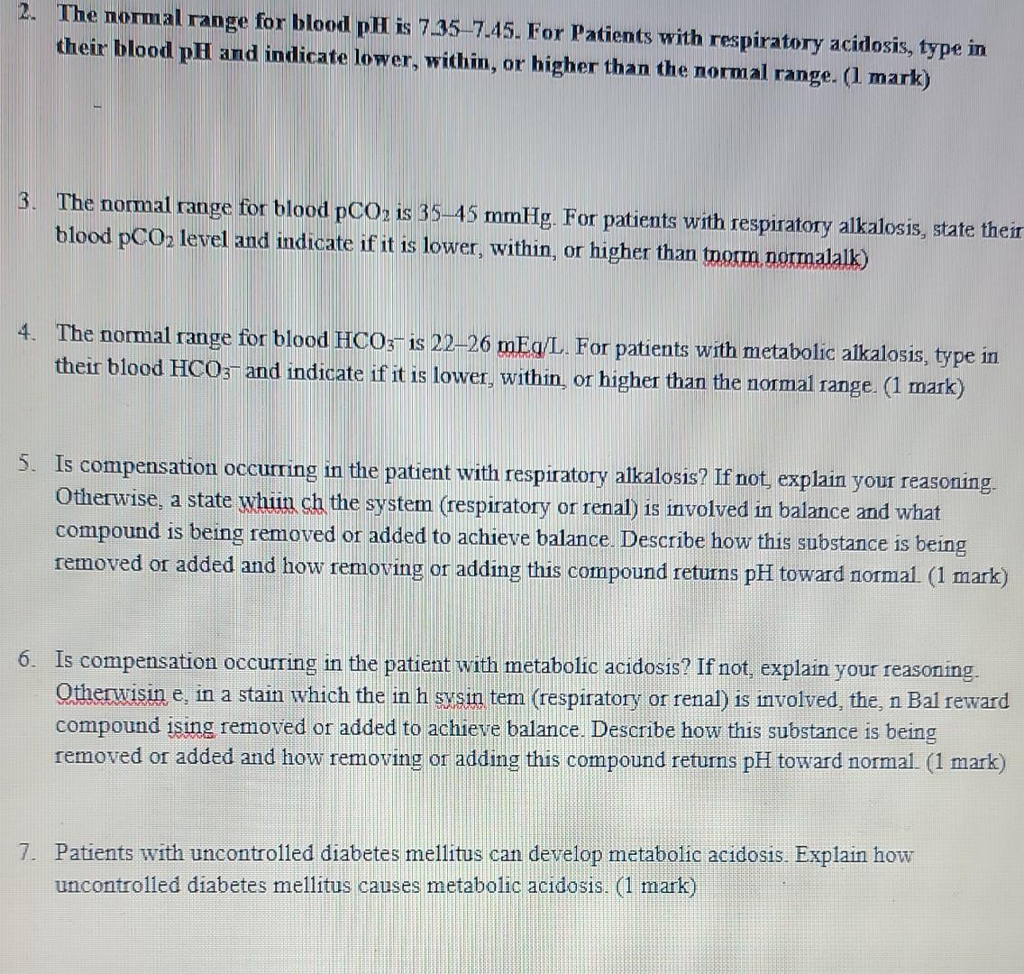 Solved 2. The normal range for blood pH is 7.35-7.45. For | Chegg.com