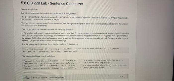 Solved 5.8 CIS 22B Lab - Sentence Capitalizer Sentence | Chegg.com