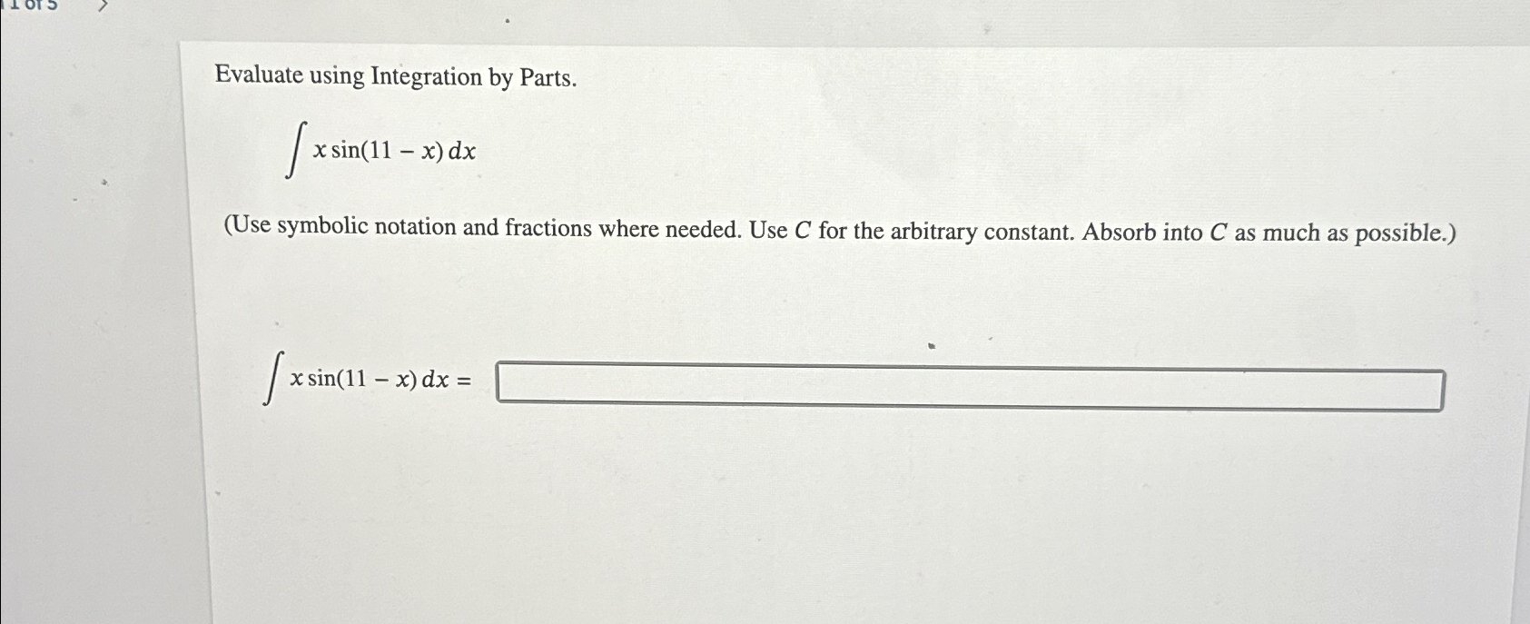 Solved Evaluate using Integration by | Chegg.com