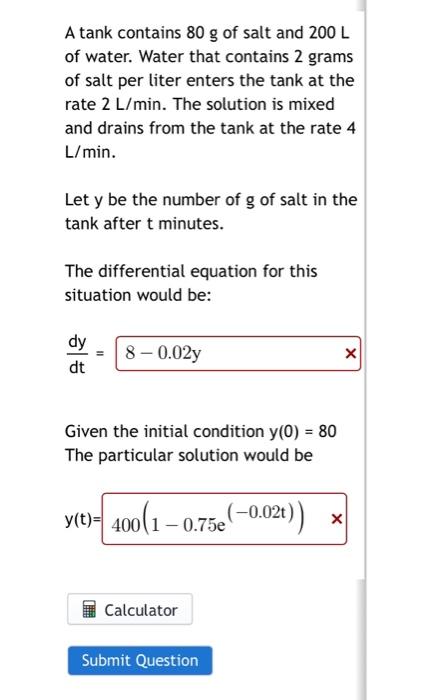Solved A tank contains 80 g of salt and 200 L of water. | Chegg.com