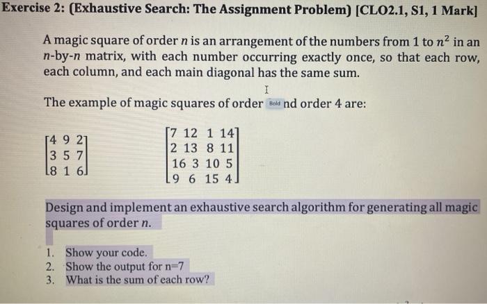 Solved A magic square of order n is an arrangement of the | Chegg.com