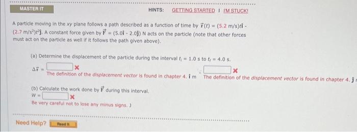 Solved A particle moving in the xy plane follows a path | Chegg.com