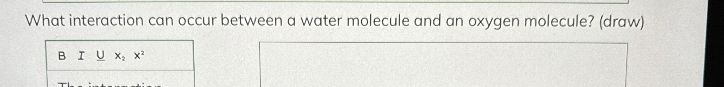 Solved What interaction can occur between a water molecule | Chegg.com