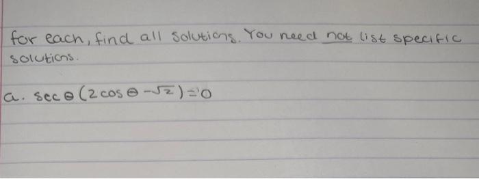 Solved for each, find all solutions. You need not list | Chegg.com