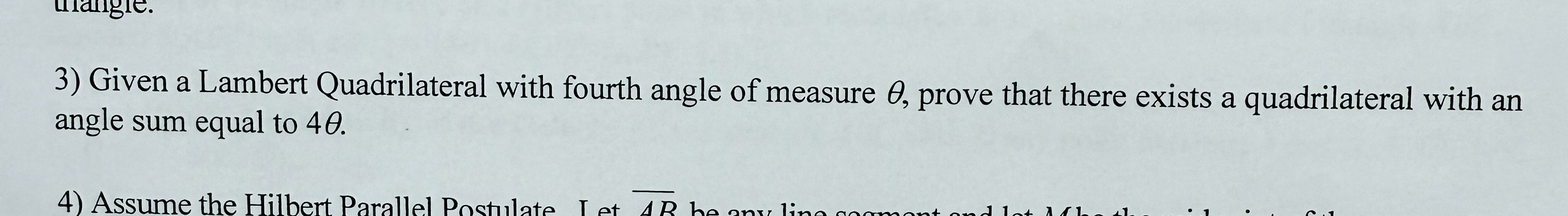 Solved by an EXPERT Given a Lambert Quadrilateral with fourth angle of ...