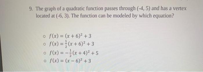 Solved 9. The graph of a quadratic function passes through | Chegg.com