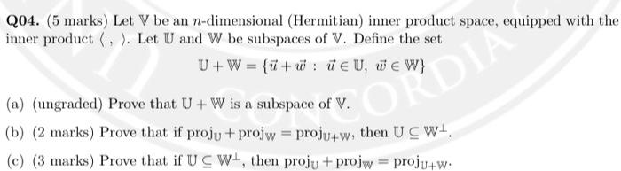 Solved Q04. (5 marks) Let V be an n-dimensional (Hermitian) | Chegg.com