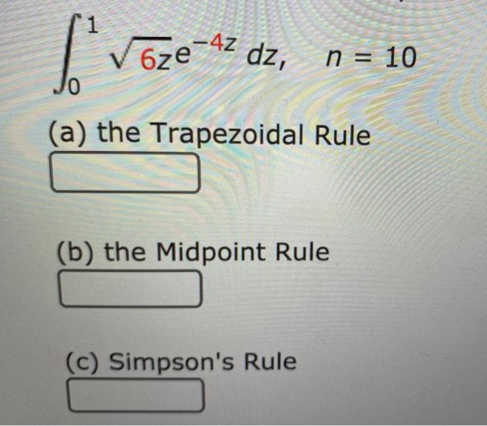 Solved Use the Trapezoidal Rule, Midpoint Rule, and Simpsons | Chegg.com