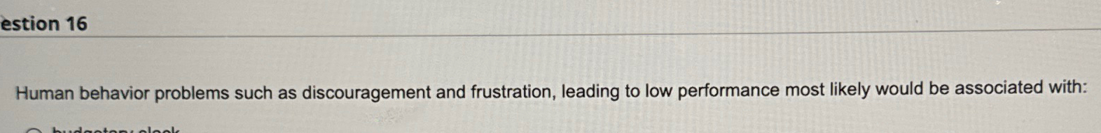 Solved estion 16Human behavior problems such as | Chegg.com