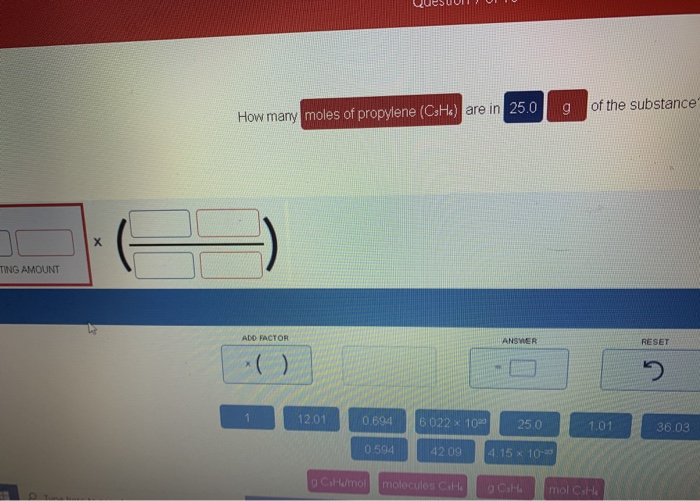 Solved g of the substance How many moles of propylene (CsHc) | Chegg.com