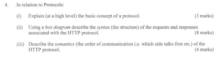 Solved 4. In relation to Protocols: (i) Explain (at a high | Chegg.com