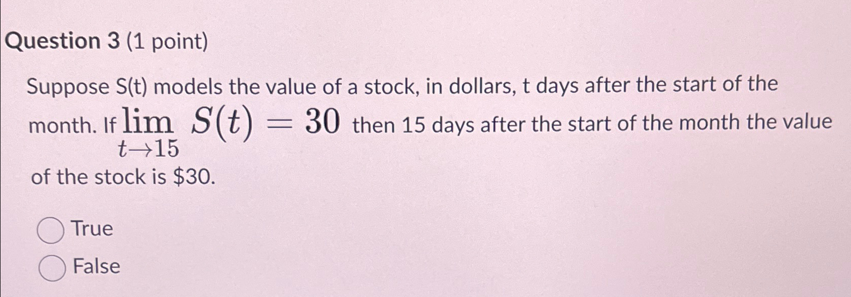 Solved Question 3 (1 ﻿point)Suppose S(t) ﻿models the value | Chegg.com