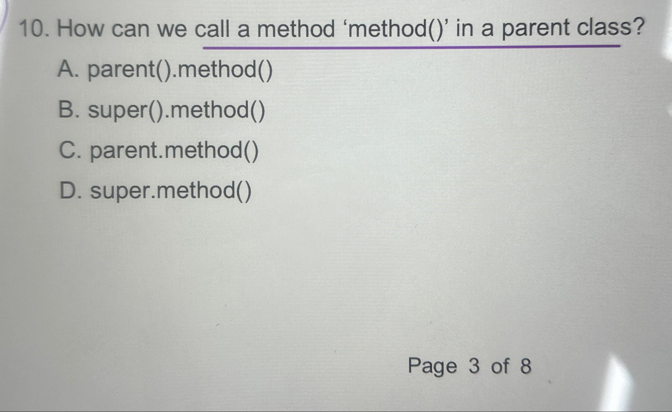 Solved How can we call a method 'method()' ﻿in a parent | Chegg.com