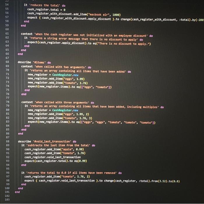 Solved i am using ruby Write code in a cash_register.rb file | Chegg.com
