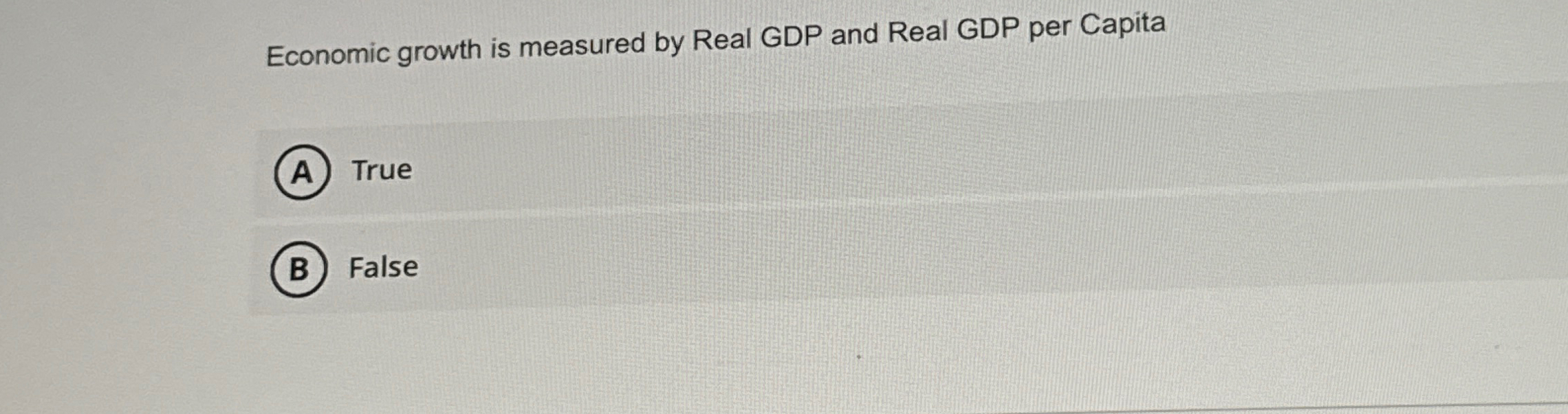 Solved Economic growth is measured by Real GDP and Real GDP | Chegg.com