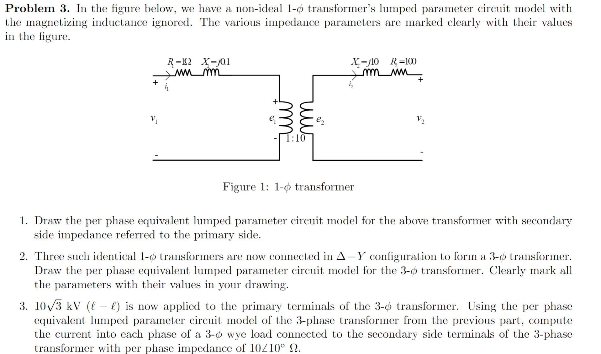e have a non-ideal 1-\phi transformer’s lumped | Chegg.com