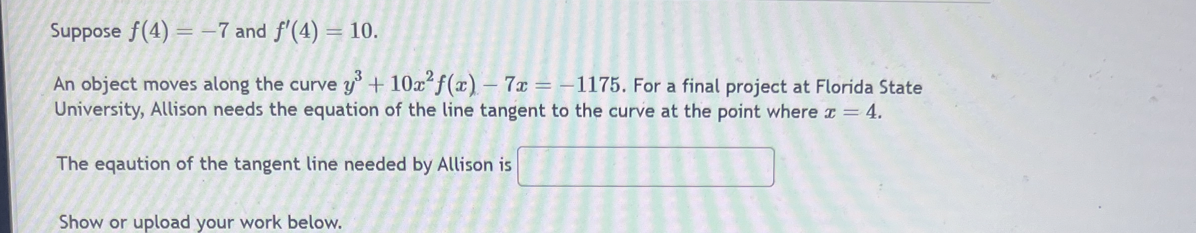 Solved Suppose f(4)=-7 ﻿and f'(4)=10An object moves along | Chegg.com