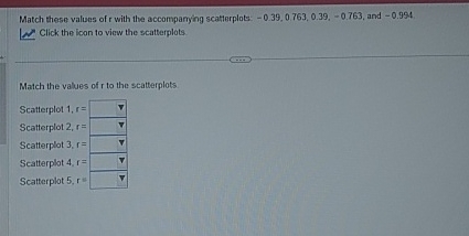 Solved Match these values of r with the accompanying | Chegg.com
