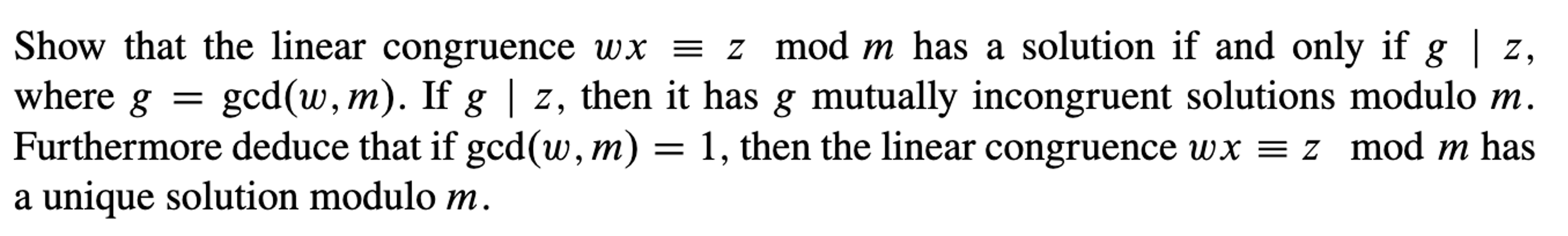Solved Show that the linear congruence wx-=zmodm has a | Chegg.com