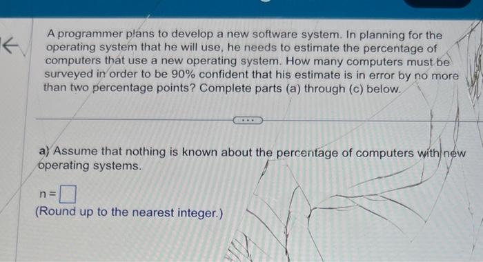 Solved A programmer plans to develop a new software system. | Chegg.com