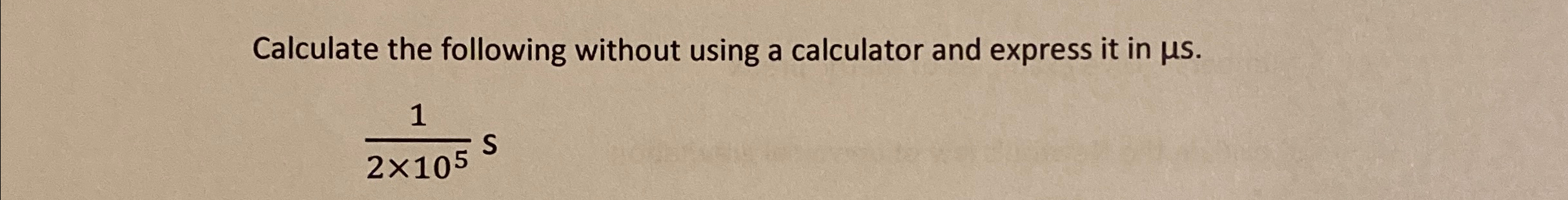 Solved Calculate the following without using a calculator | Chegg.com