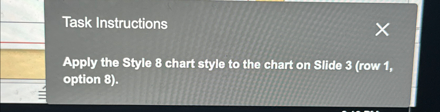Solved Task InstructionsApply the Style 8 chart style to | Chegg.com Solved Task InstructionsApply the Style 8 chart style to | Chegg.com