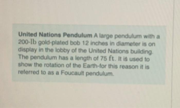 Solved United Nations Pendulum A large pendulum with a 200 | Chegg.com