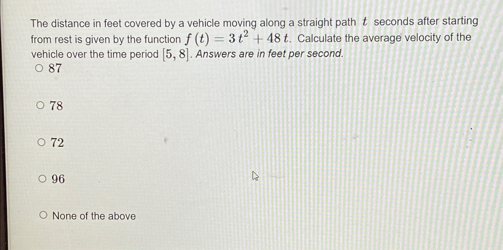 Solved The distance in feet covered by a vehicle moving | Chegg.com