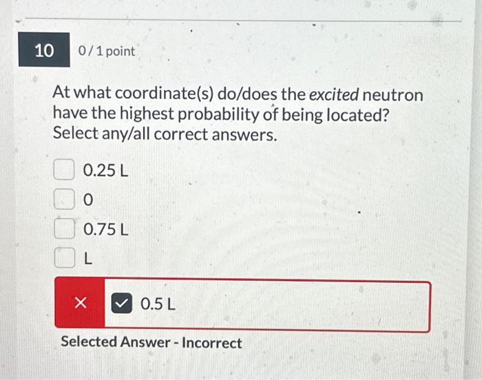 Solved Particle in 1D Box 8 2/2 points What is the energy of | Chegg.com