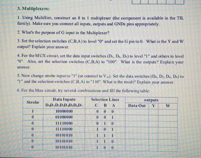 Solved 3. Multiplexers: 1. Using MultiSim, construct an 8 to | Chegg.com