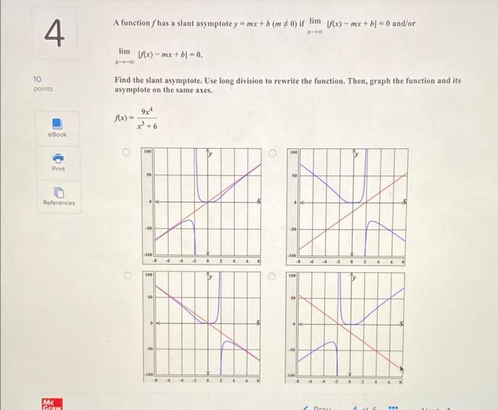 Solved A function has a slant asymptote y = mx + )(0) if lim | Chegg.com