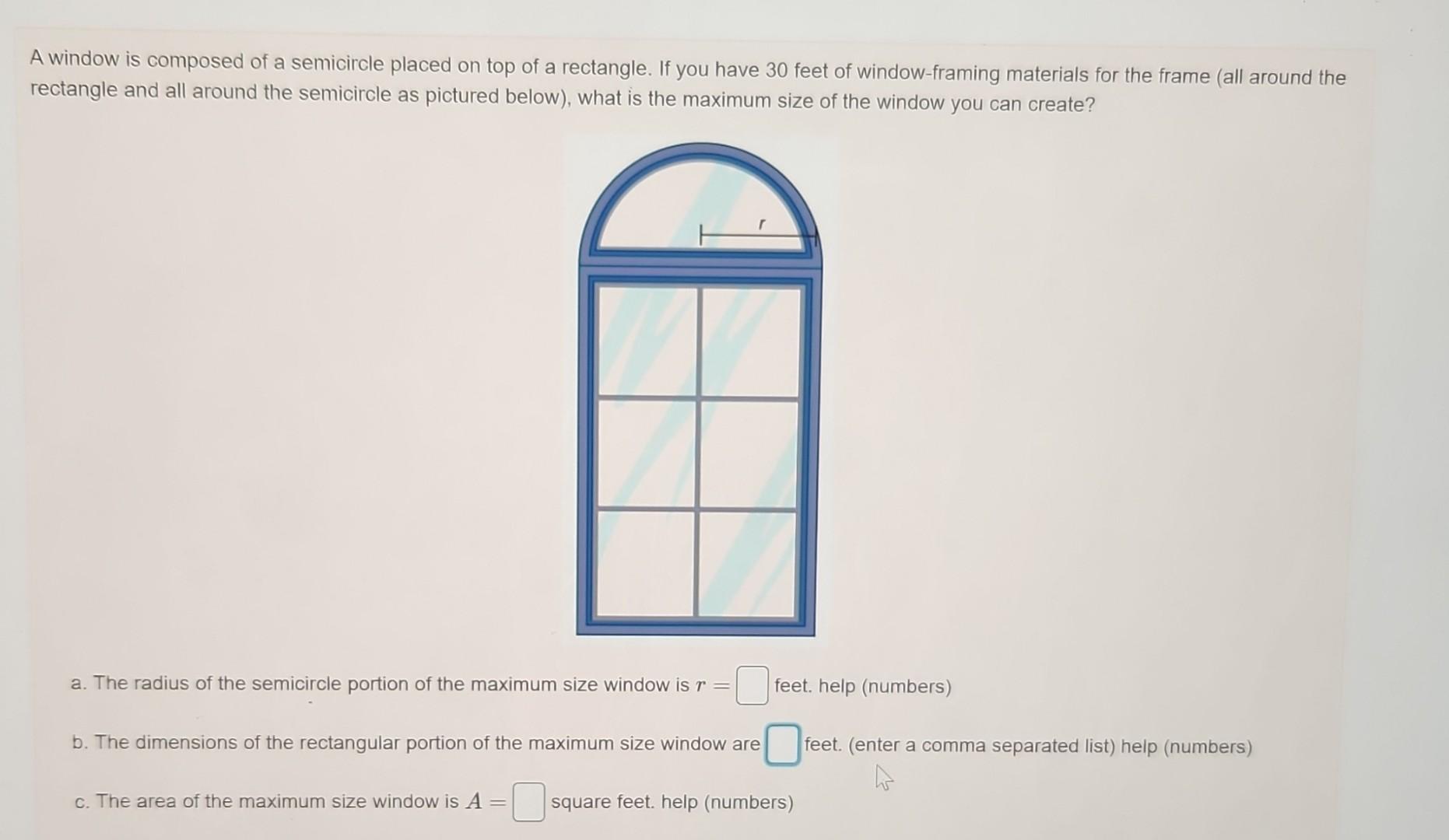 Solved A window is composed of a semicircle placed on top of | Chegg.com