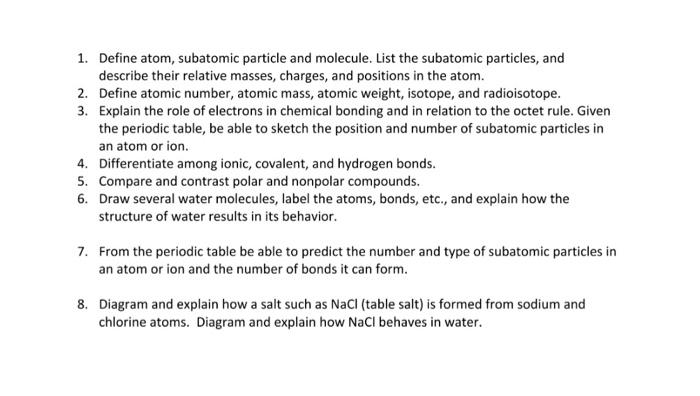 Solved 1. Define atom, subatomic particle and molecule. List | Chegg.com