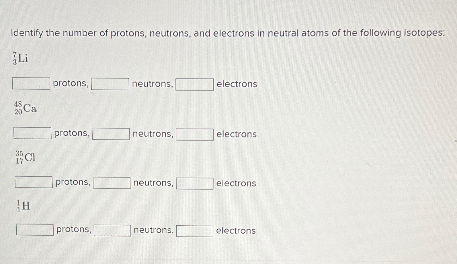 Identify the number of protons, neutrons, and | Chegg.com