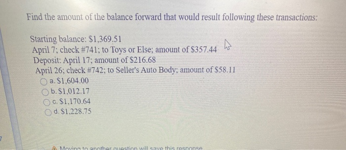 Solved Find the amount of the balance forward that would | Chegg.com