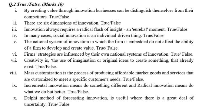 Solved Q.2 True/False. (Marks 10) i. By creating value | Chegg.com