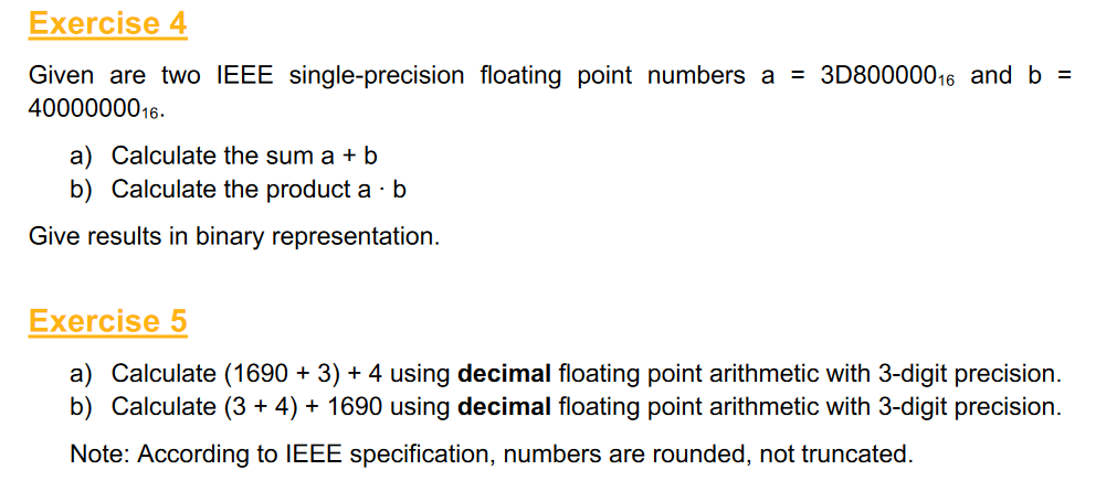 Solved Exercise 4Given are two IEEE single-precision | Chegg.com